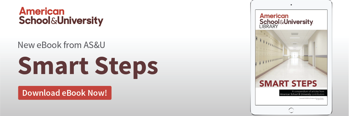 Download: AS&U's Smart Steps | American School & University